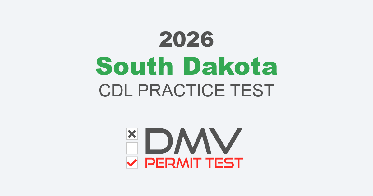 SD CDL Practice Test (2026) - FREE CDL Knowledge Test