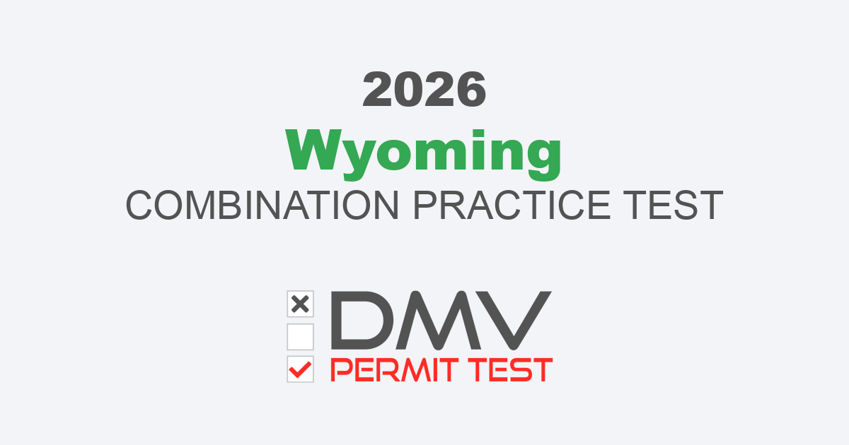 FREE Wyoming Combination Practice Test (2026) - WY CDL Test